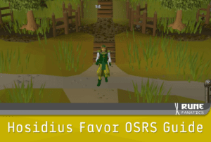 Hosidius Favor OSRS Guide - Rune Fanatics